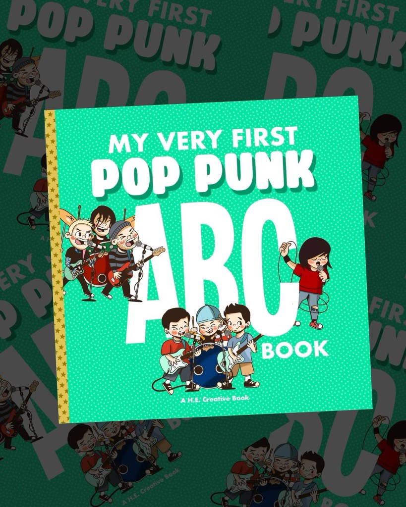 Raise ‘Em Right with ‘My Very First Pop Punk ABC Book’ - Reckless Press